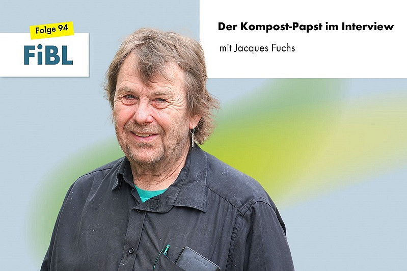 FiBL - Podcast: Der Kompost-Papst im Interview