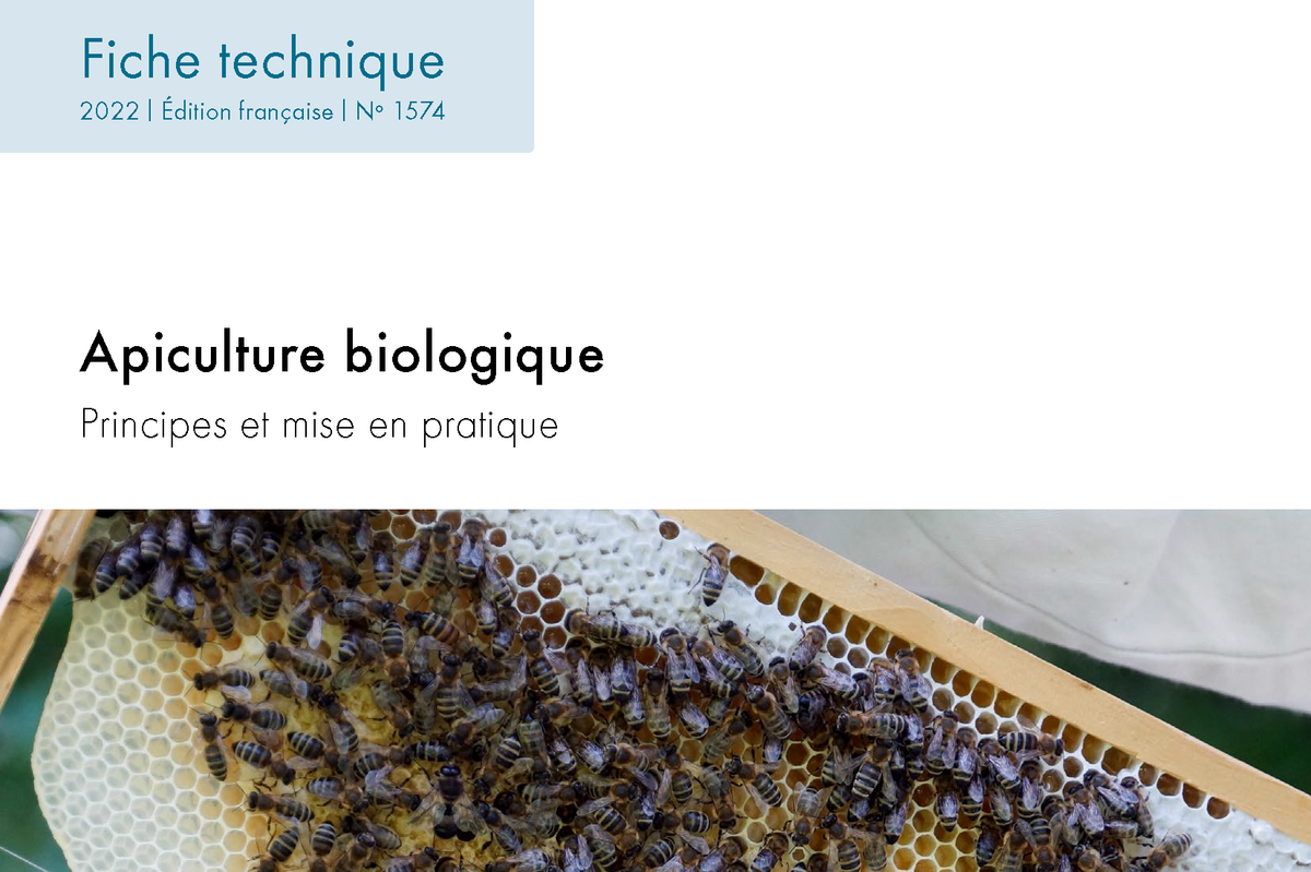 FiBL - Apiculture biologique – Principes et mise en pratique