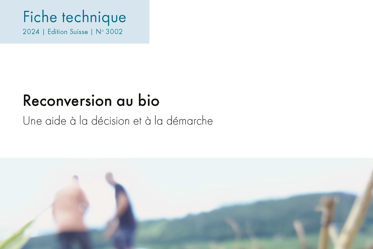 FiBL - Nouvelle fiche technique pour les personnes intéressées par la reconversion